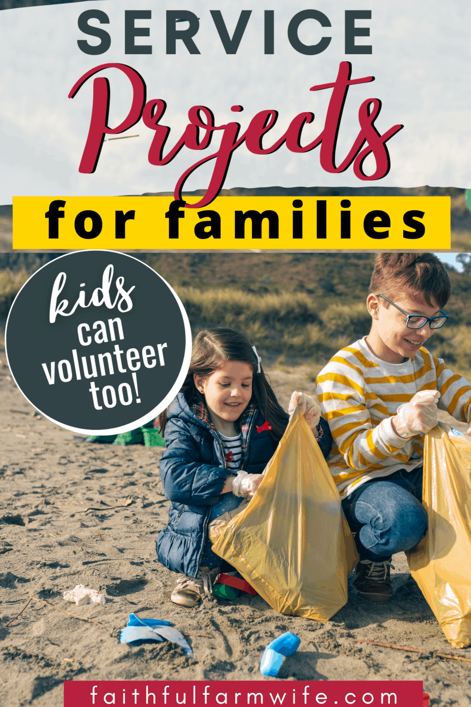Serving With Children: 10 Ways to Make It Happen - Mama on the Homestead