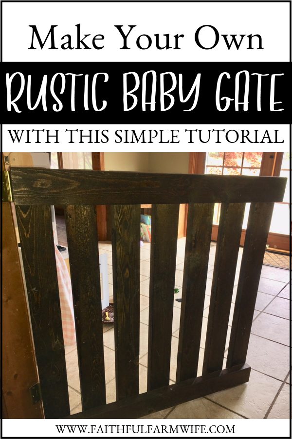 How to Build a DIY Baby Gate: Rustic Farmhouse Style | Mama on the ...