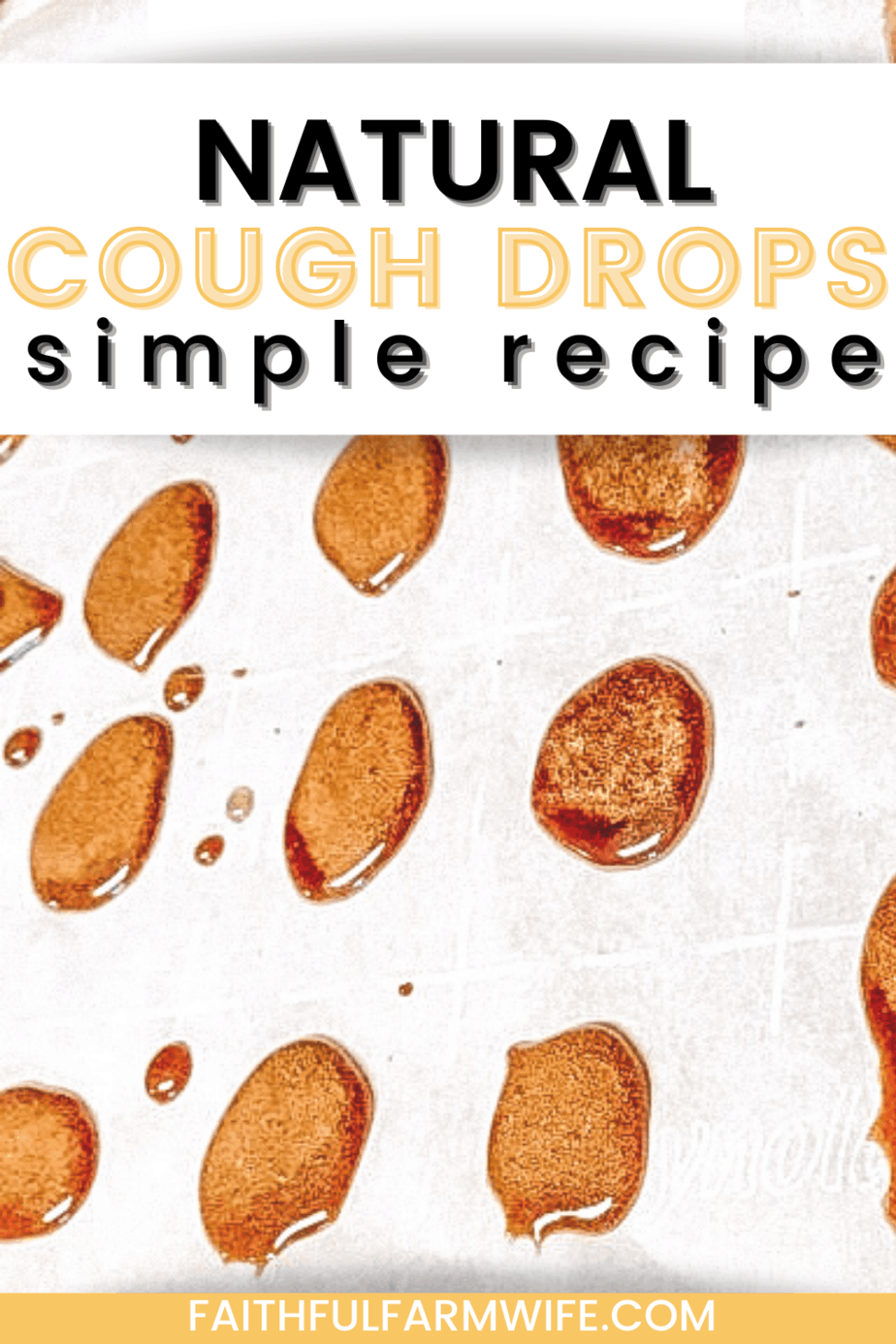 Simple Homemade Cough Drops: Lemon, Ginger, & Honey - Mama on the Homestead