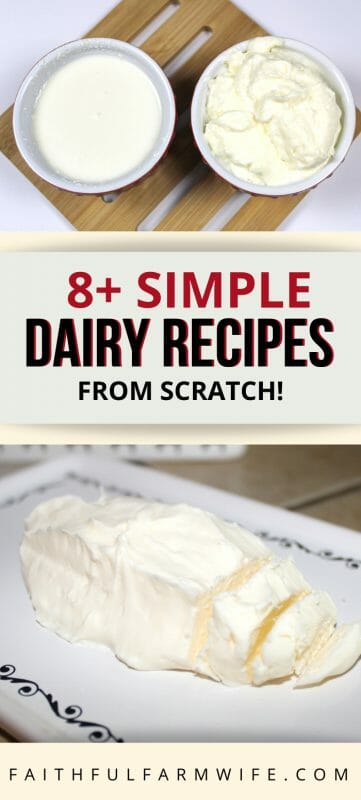 How to Make Homemade Dairy Products | Mama on the Homestead