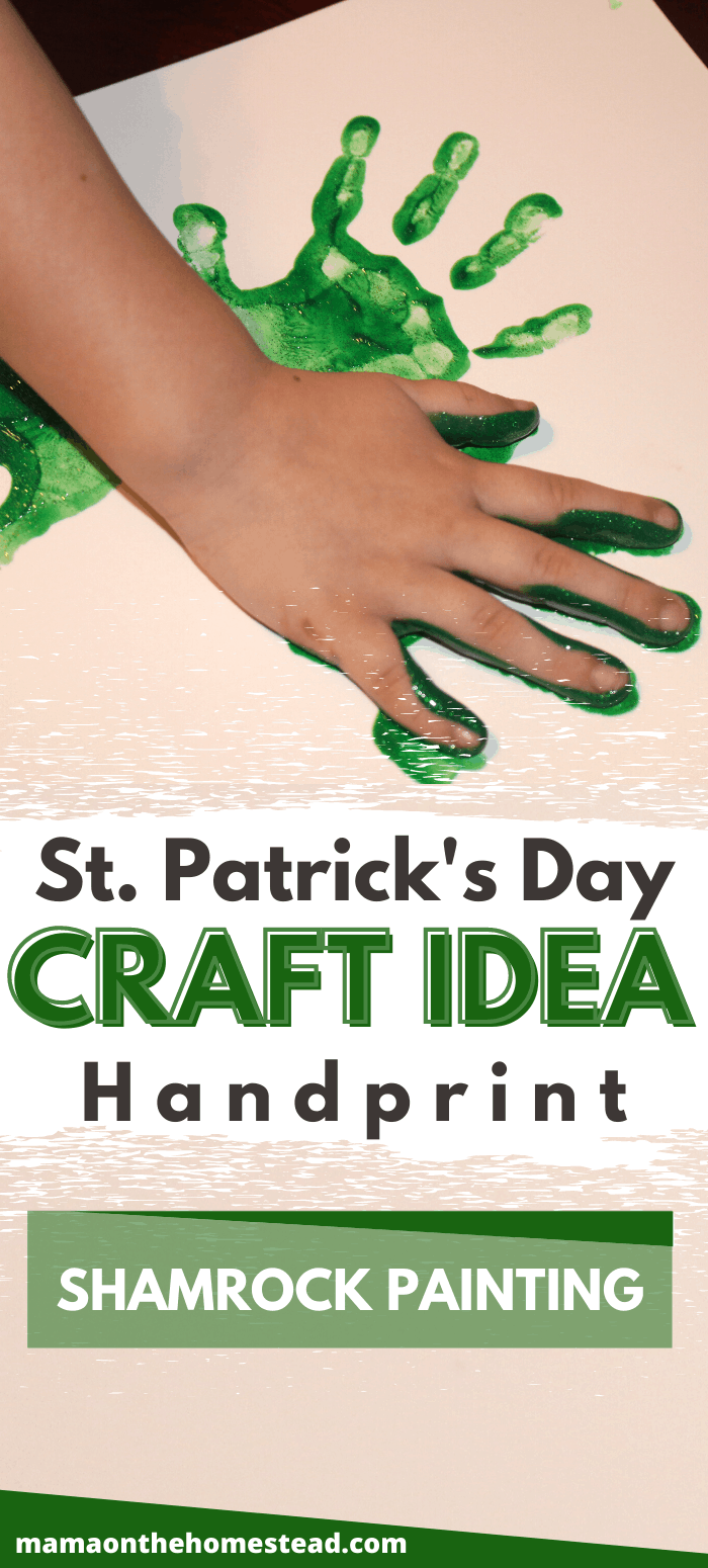 Simple St Patrick's Day Craft: Handprint Shamrock - Mama on the Homestead