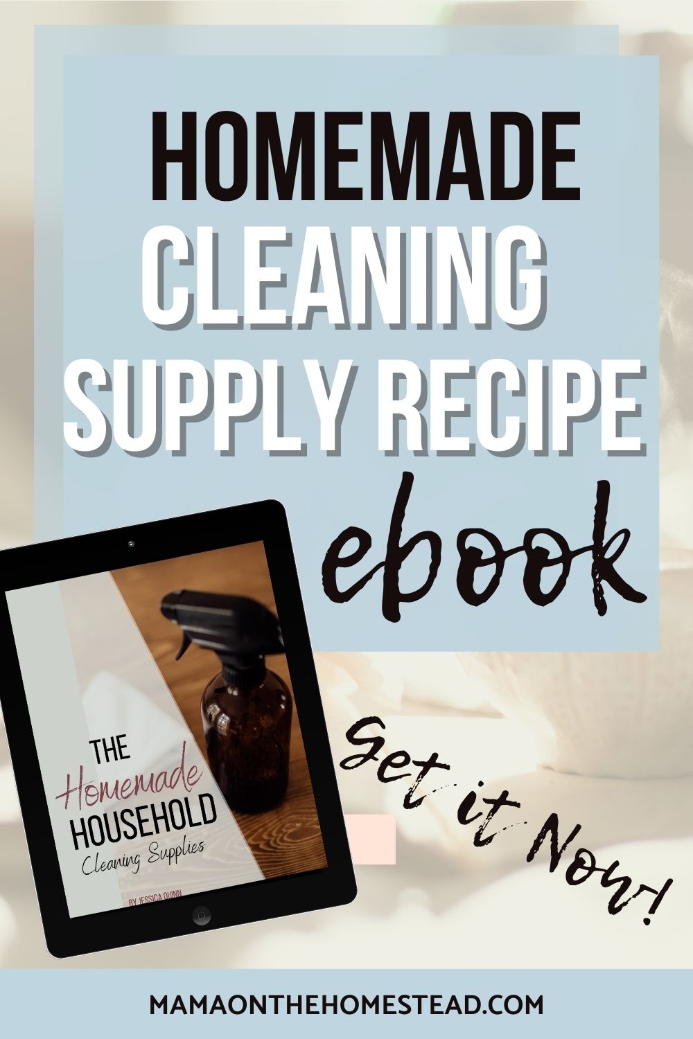 The Homemade Household: Cleaning Supply Recipes E-Book - Mama on the ...