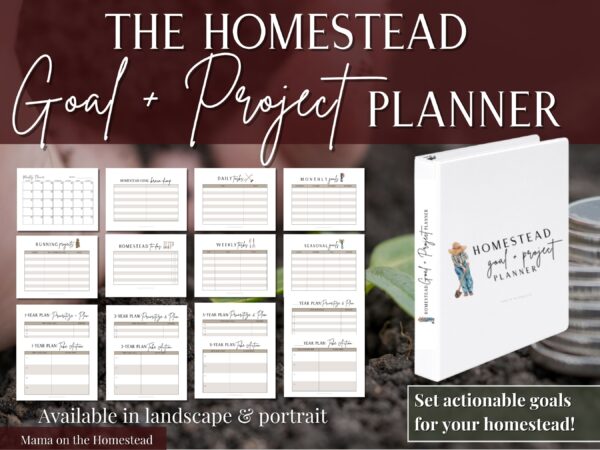 The Homestead Goal & Project Planner: PDF - Mama on the Homestead